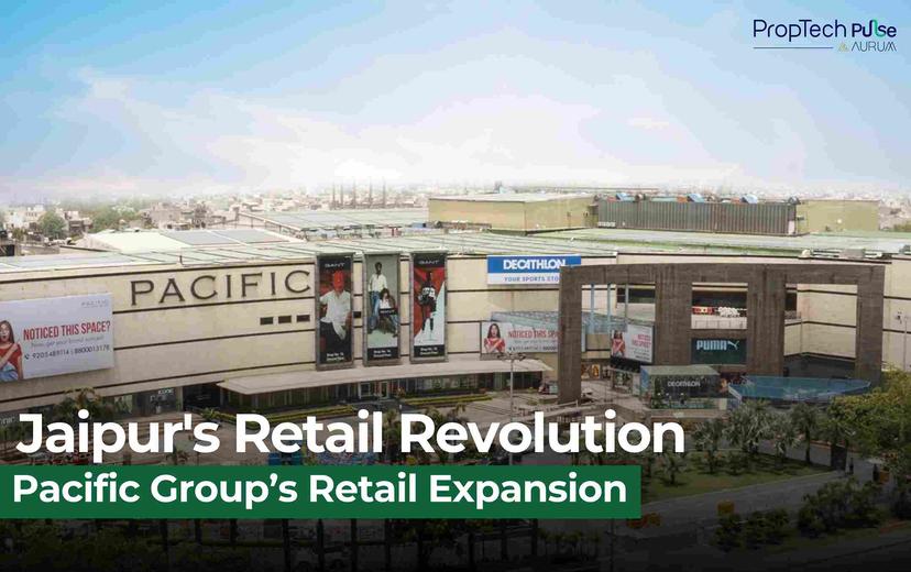 Pacific Group to Build 15 Lakh Sq Ft Mall and Hotel in Jaipur ...
