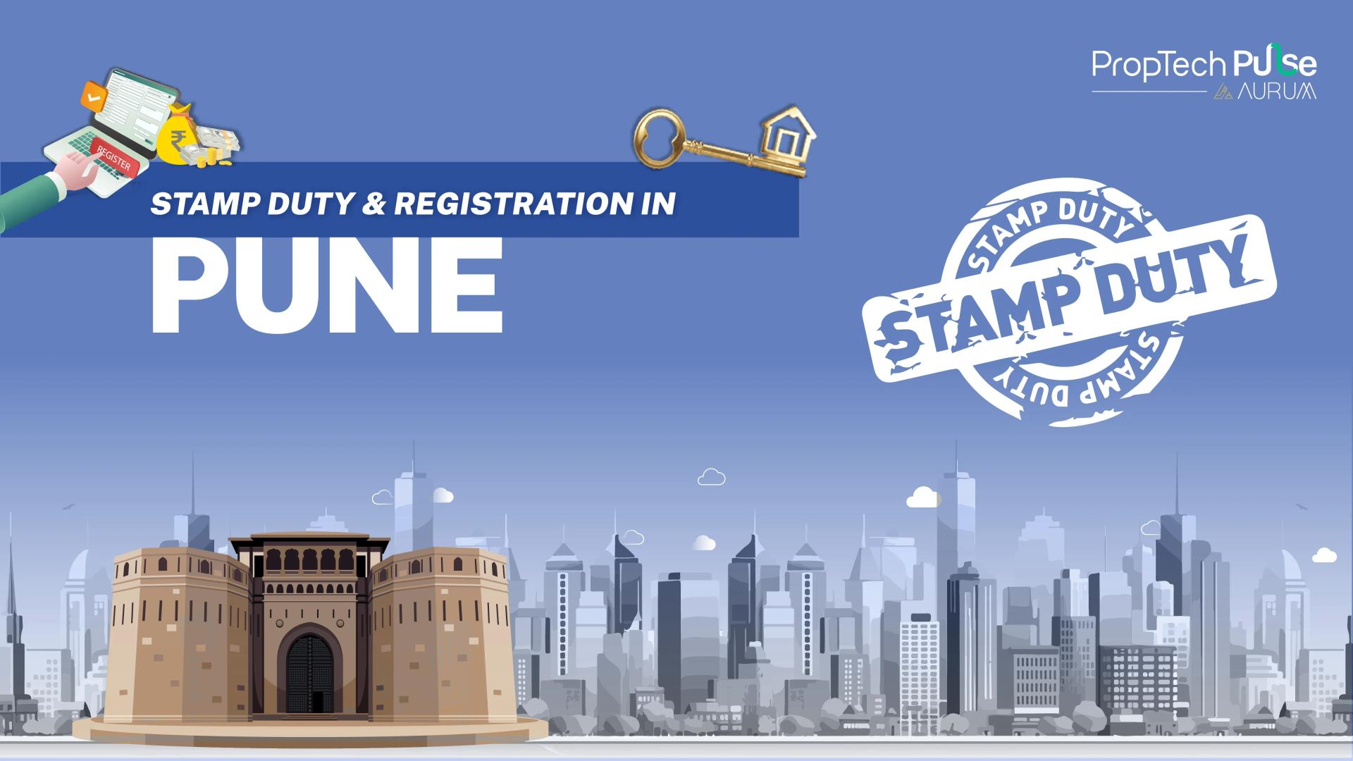 Pune Stamp Duty & Registration Charges 2025